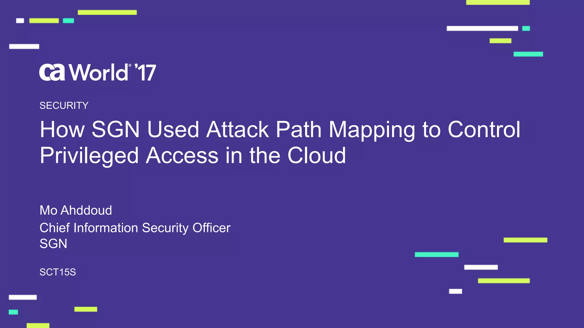 Case Study: How SGN Used Attack Path Mapping to Control Privileged Access in the Cloud | PDF