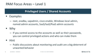 Tech Talk: Privileged Account Management Maturity Model | PDF