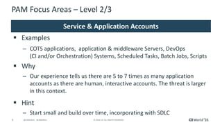 Tech Talk: Privileged Account Management Maturity Model | PDF