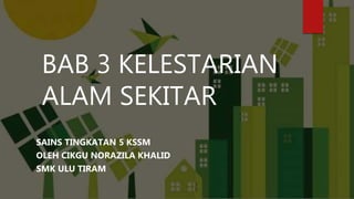 SC T5 BAB 3 zila khalid =).pptx