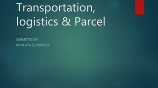 Overview of Supply Chain and Logistics Technology & Parcel System | PPTX