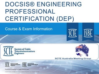 DOCSIS Engineering Professional (DEP) Certification | PDF
