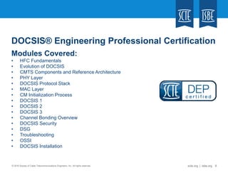 DOCSIS Engineering Professional (DEP) Certification | PPT