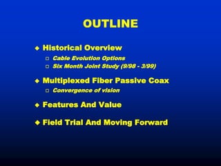 Cable Infrastructure Evolution | PDF | Computer Networking | Computing