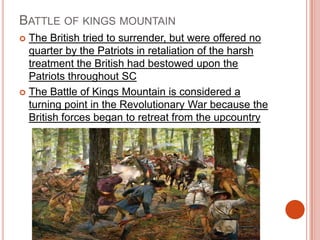 Sc & the battles of the revolutionary war | PPTX