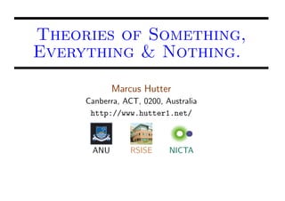 Theories of Something, Everything & Nothing. | PPT