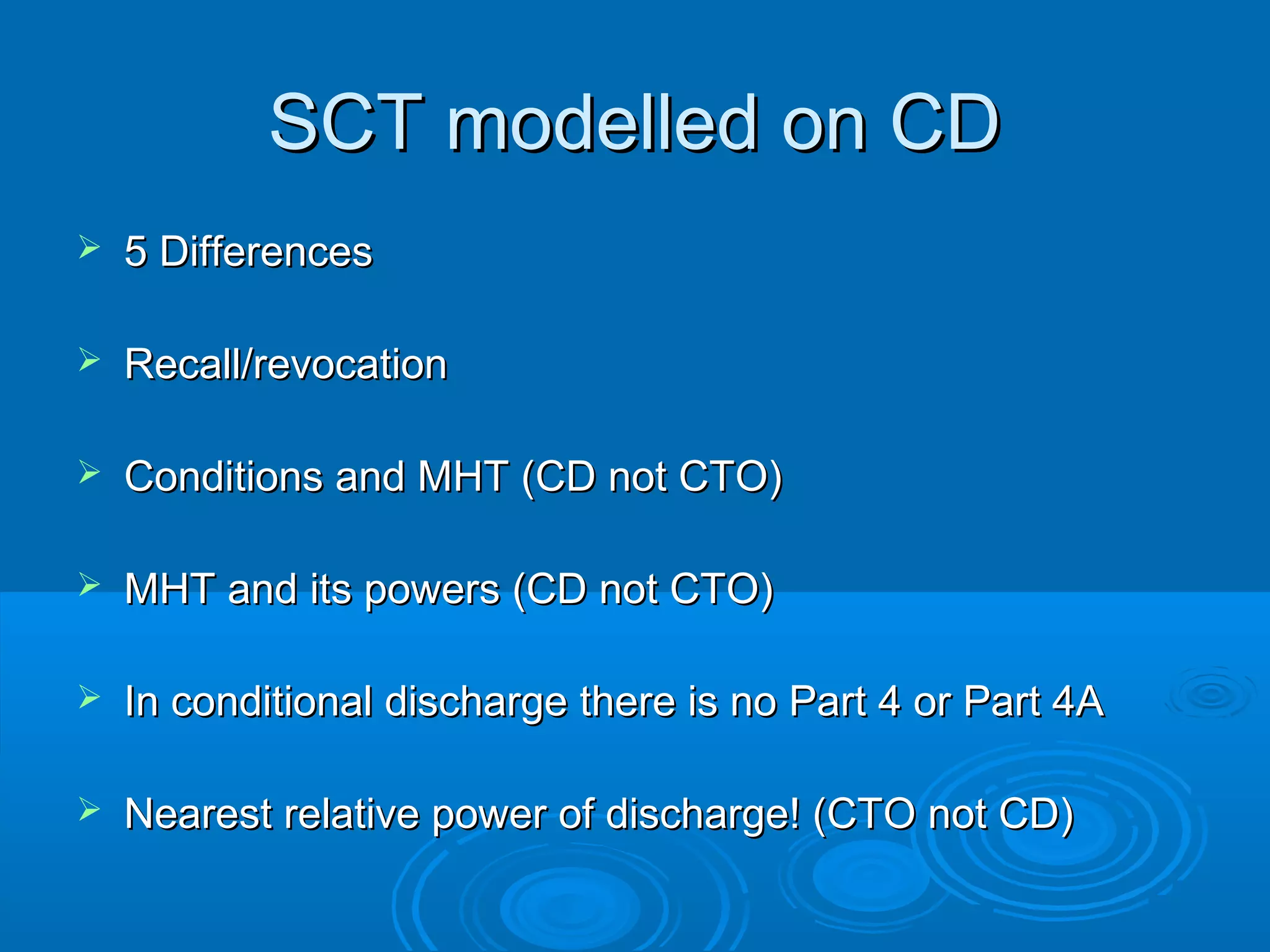 Supervised Community Treatment Order - Prof RNC Mohan | PPT