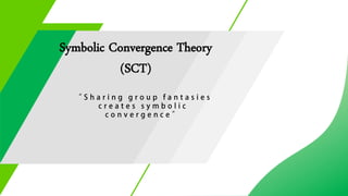 Symbolic convergence theory- Ernest Bormann | PDF