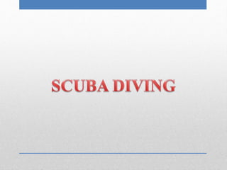 Scuba diving | PPTX