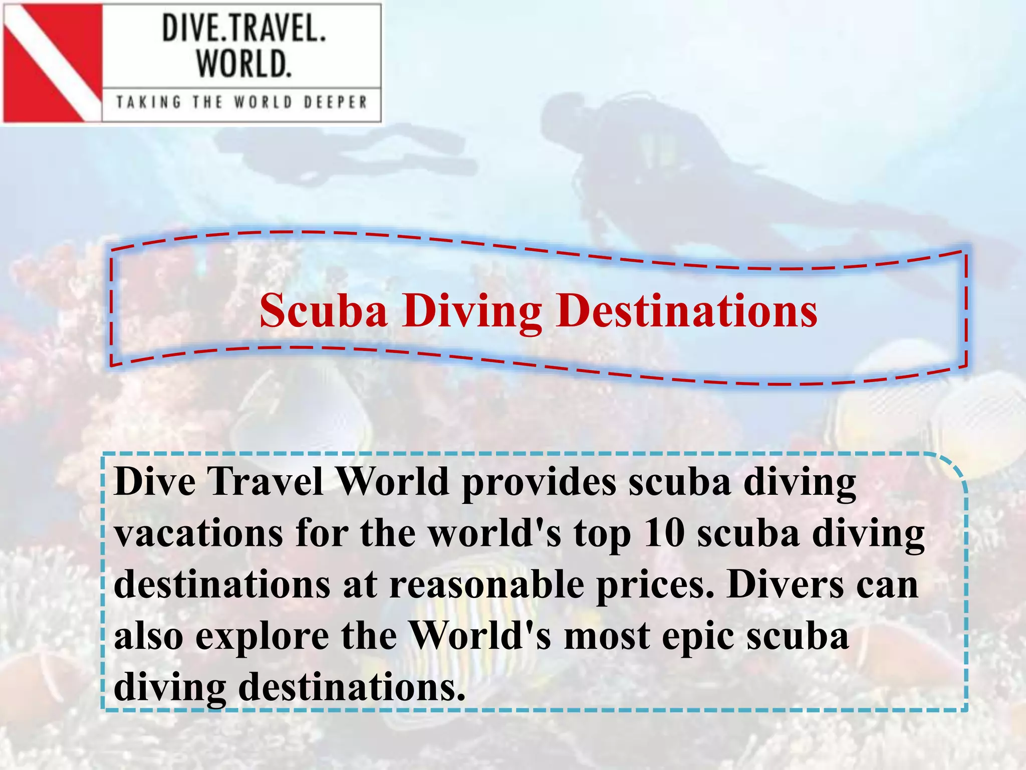 Scuba Diving Destinations | PPT