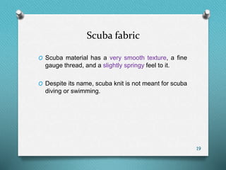 Scub fabric 07.07.19