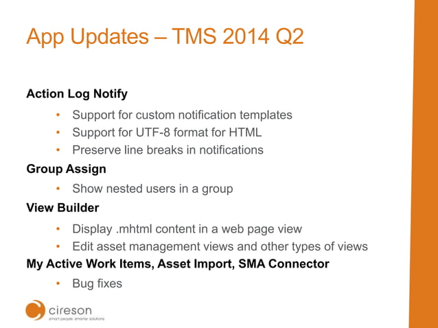 Cireson TMS 2014 Q2 - New releases & updates from your System Center ...