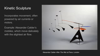 Sculptural Types and Methods - Overview - | PPTX