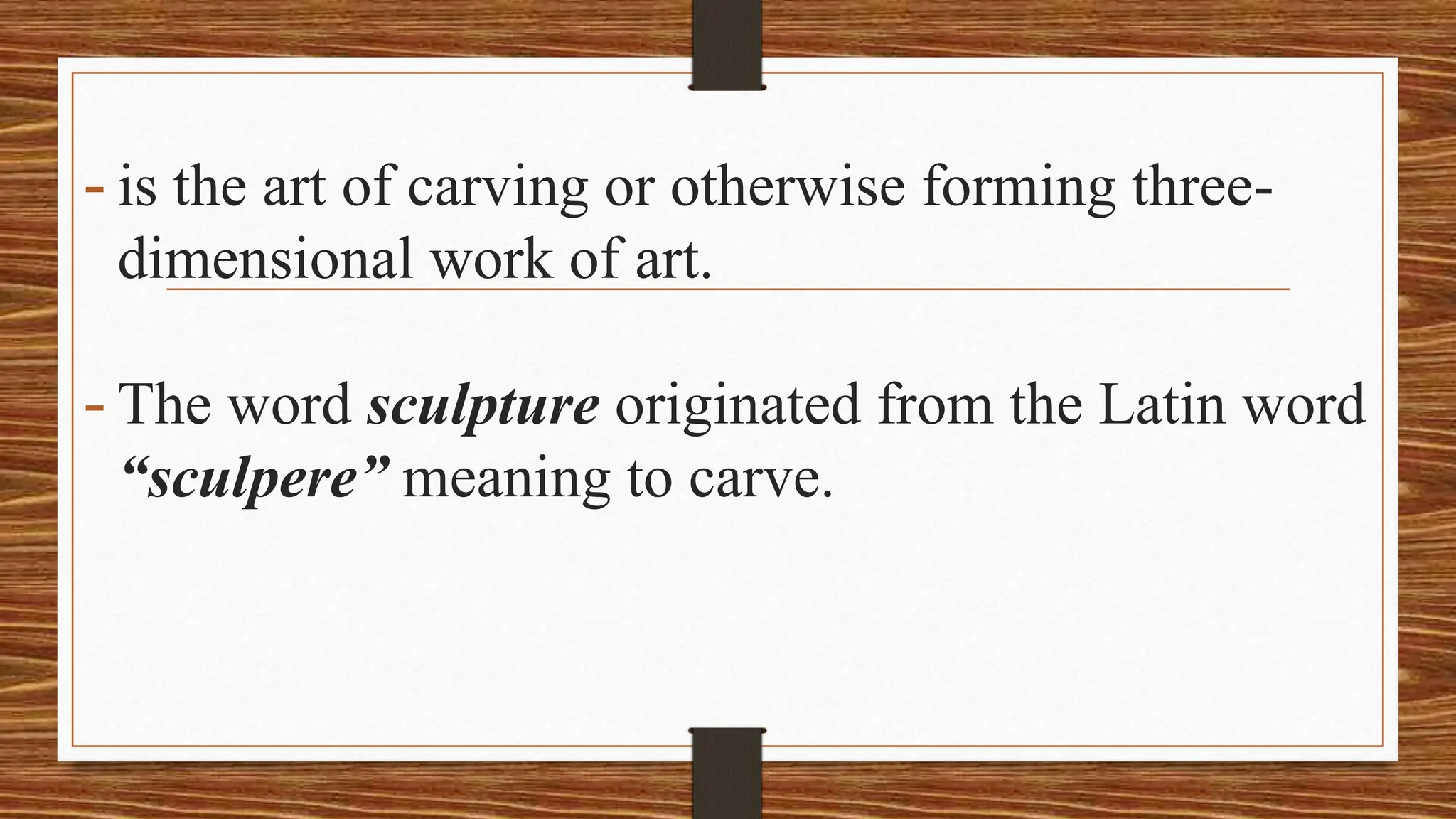 Art Appreciation Lesson for SCULPTURE.pptx