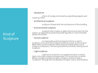 Sculpture lecture 1 1 definition | PPTX