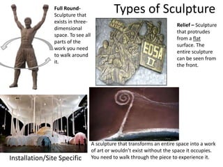 Sculpture: Types and Means of Production | PPTX