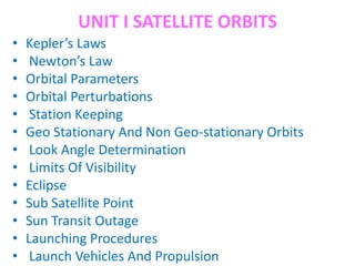 CEC 352 - SATELLITE COMMUNICATION UNIT 1 | PPTX