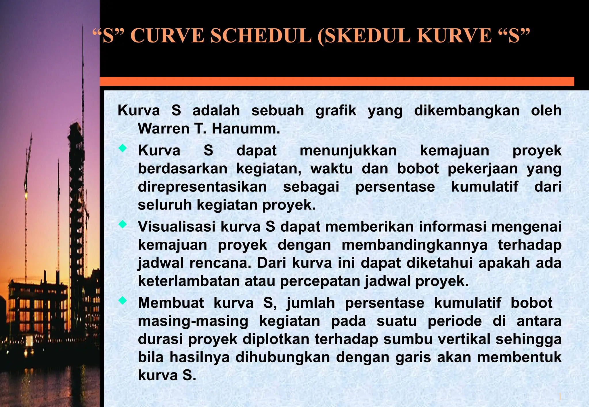 pembelajaran dan pemahamanan S Curve Module.ppt