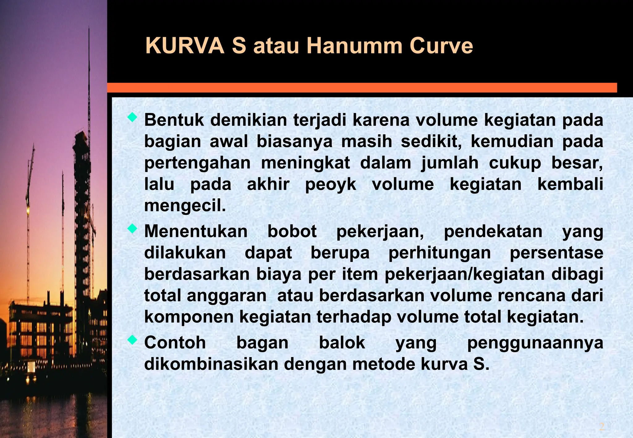 pembelajaran dan pemahamanan S Curve Module.ppt