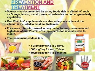 Vitamin-C deficiency disease Scurvy. | PPTX