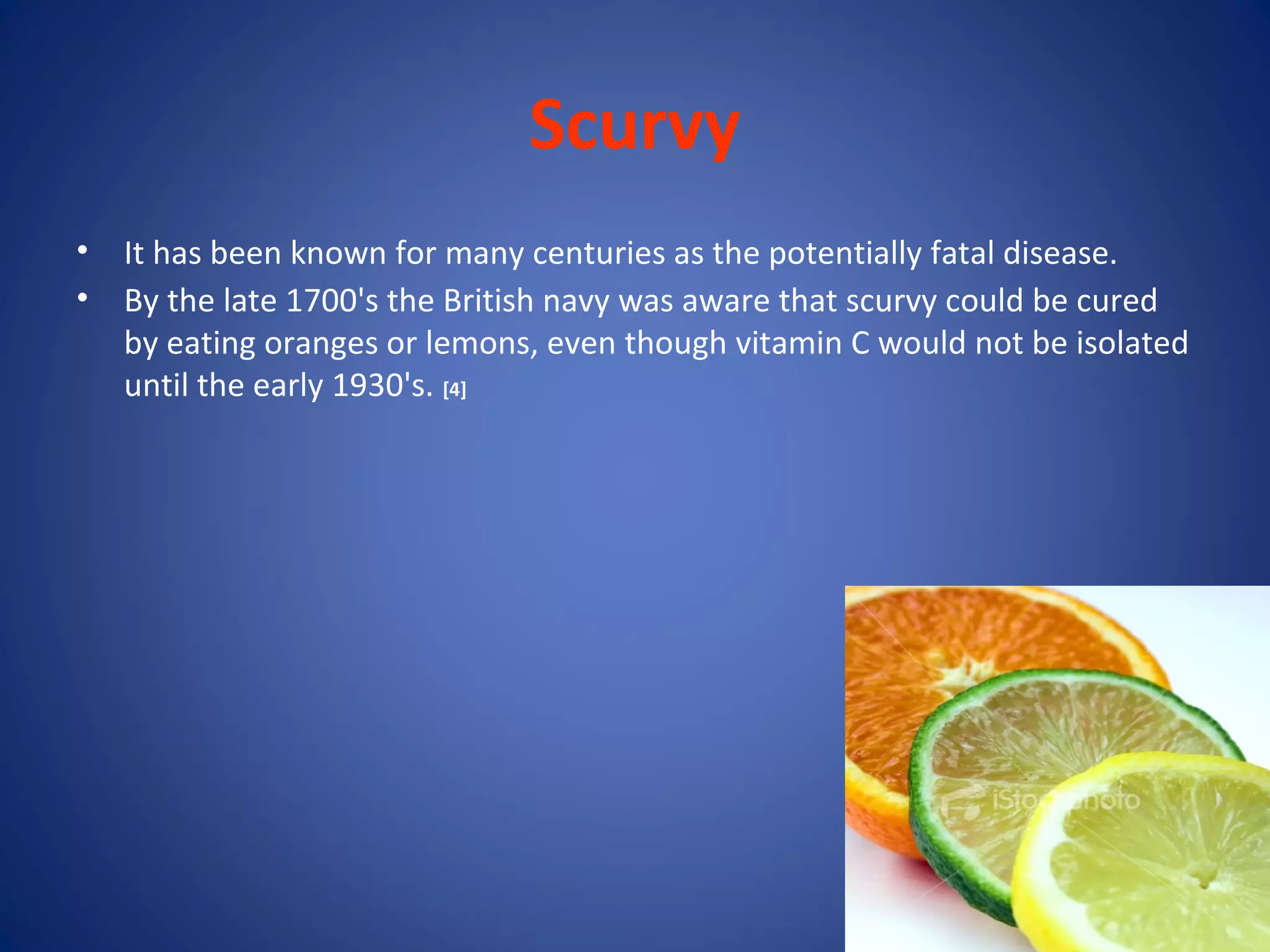 Scurvy | PPT | Nutrition | Healthy Living