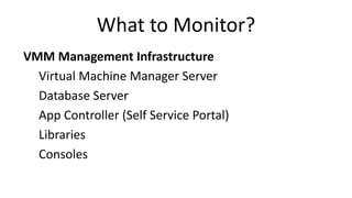 Integrating and Monitoring System Center Virtual Machine Manager with ...