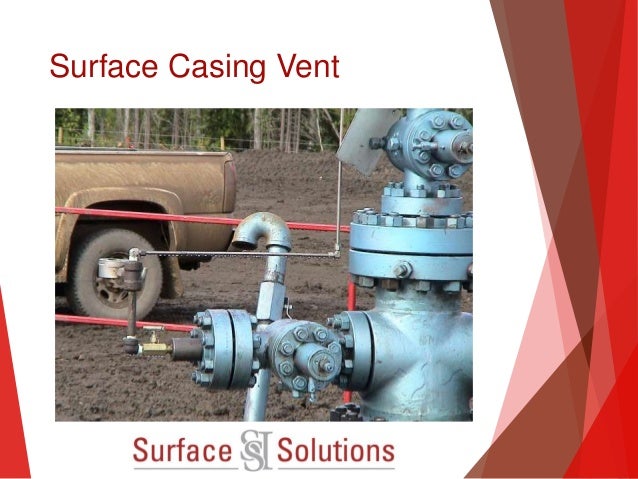 Surface Casing Vent Testing (SCVT)