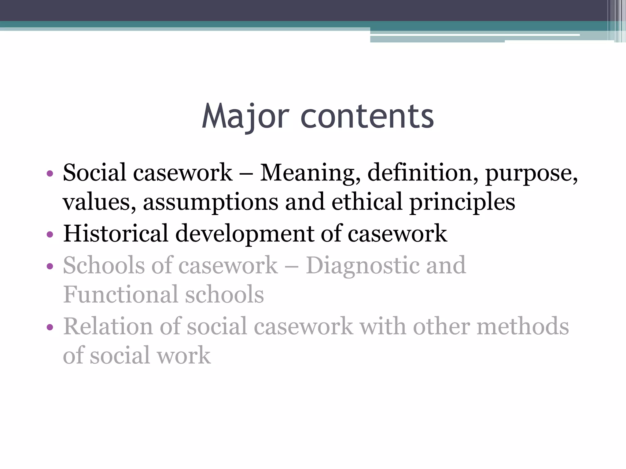 Social Casework Lecture Notes 1 | PPTX