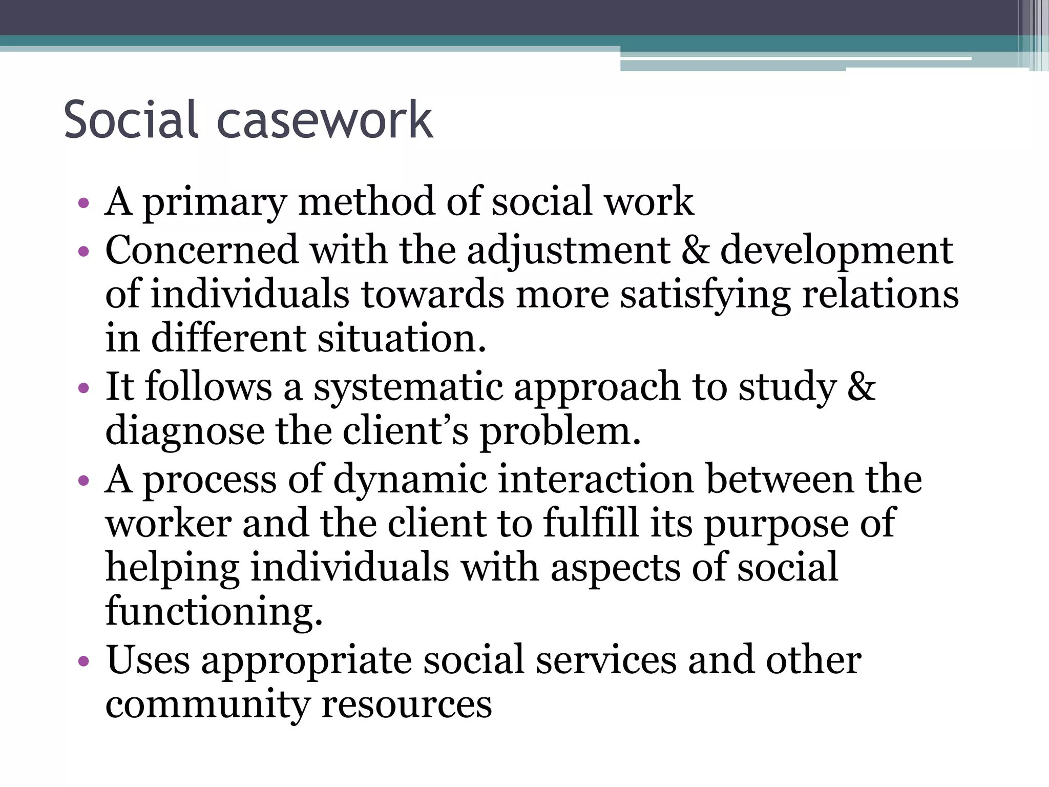 Social Casework Lecture Notes 1 | PPTX
