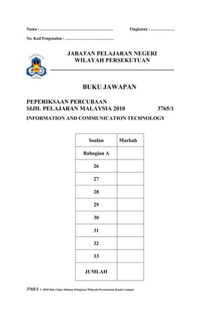 ICT Wilayah Persekutuan 2010 | PDF | Computing | Technology & Computing