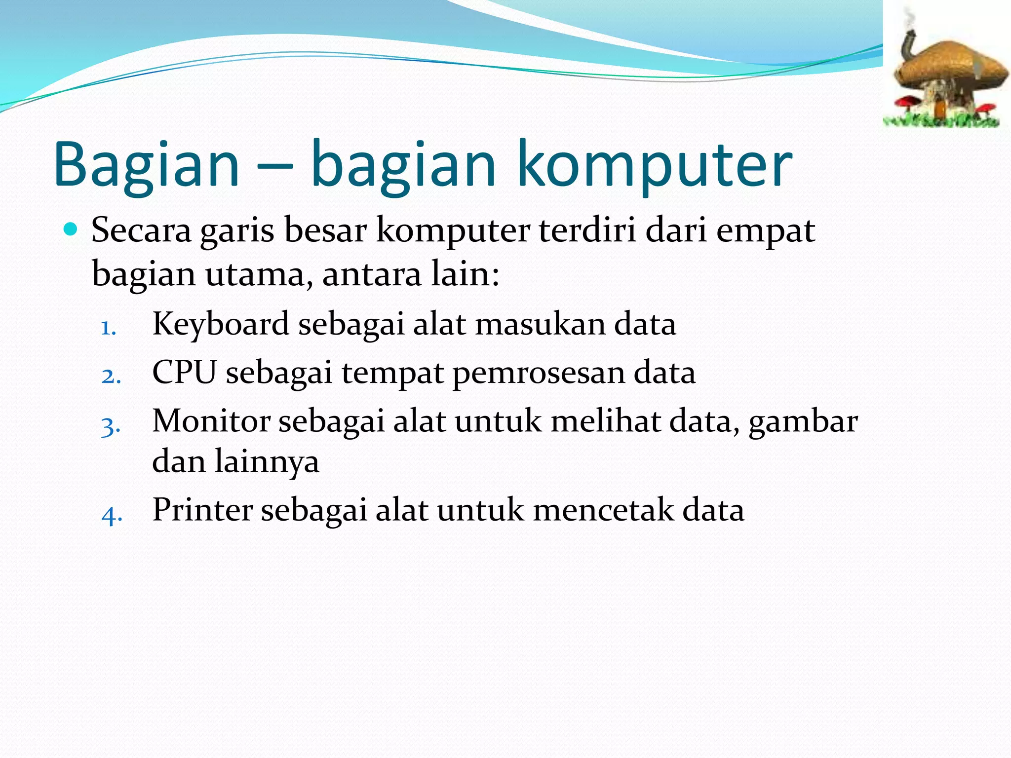 Belajar Komputer Dasar | PPTX