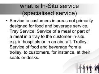 In-Situ Sevice in Hotel | PPT