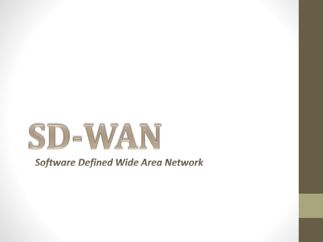 SD-WAN | PPTX