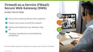 Juniper SD-WAN ENABLES Secure Access Service Edge | PPTX