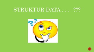 struktur data | PPTX