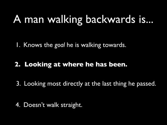 Innovate! - How to Walk Backwards | PPT