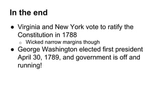Ratification of the constitution | PPTX