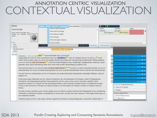 SDA2013 Pundit: Creating, Exploring and Consuming Annotations | PPT