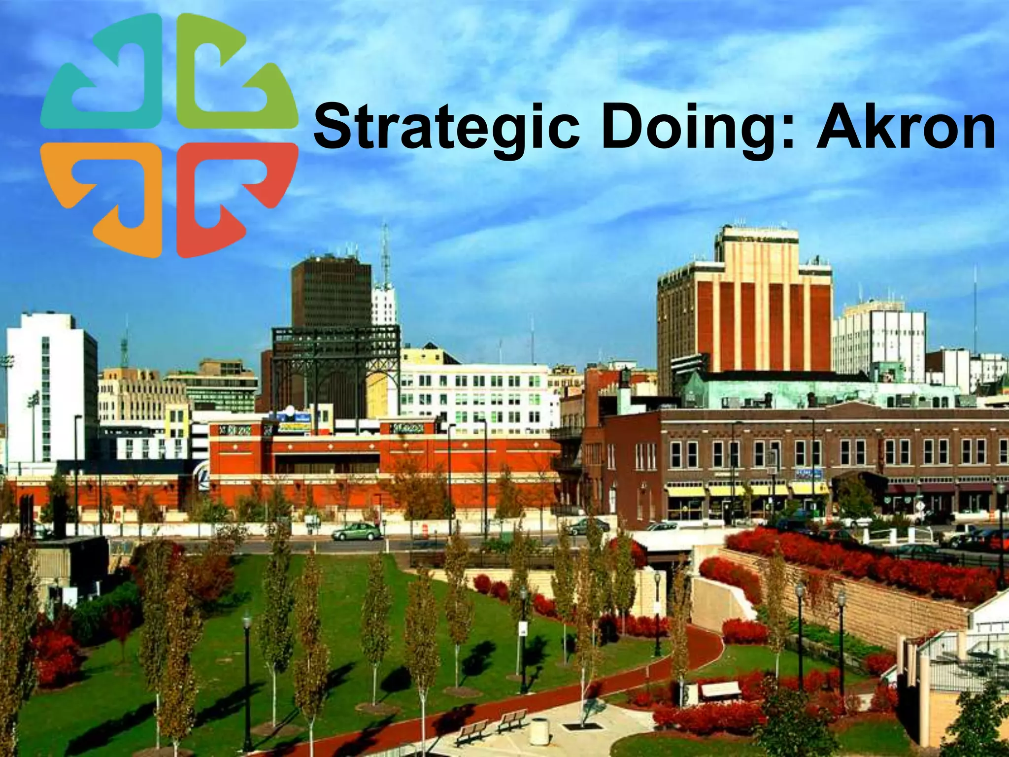 Strategic Doing Akron | PPT