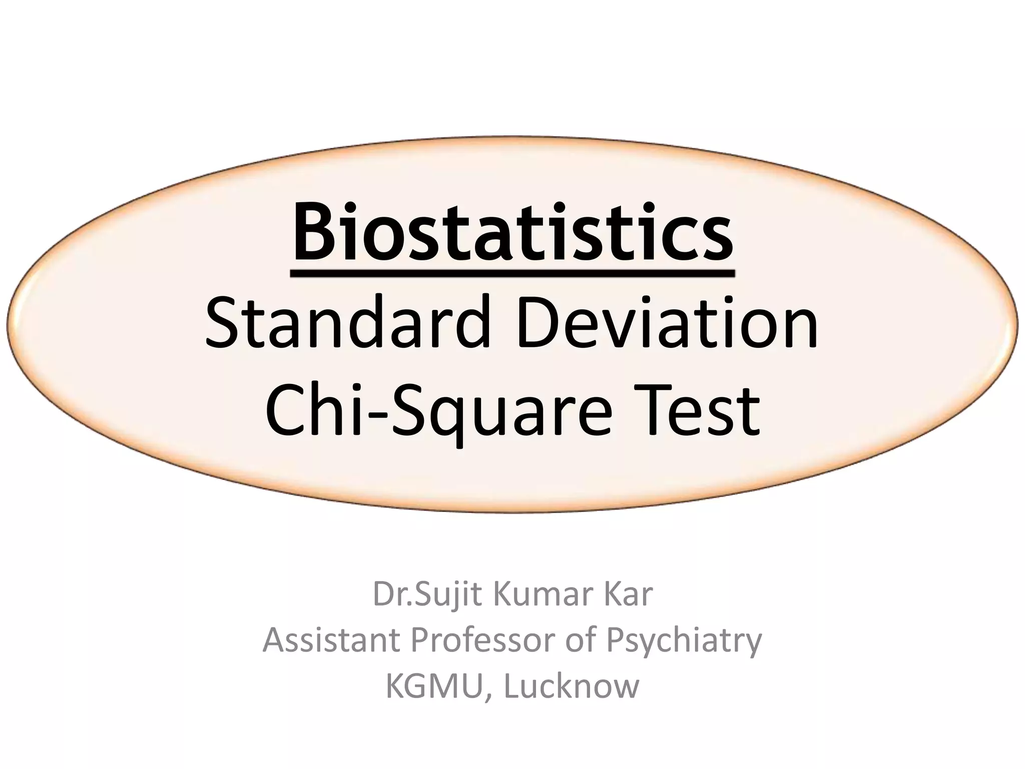 Standard Deviation and Shi square test (2) | PPTX