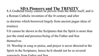 SDA PIONEER AND THE TRINITY.pptxtttttt @ | PPT