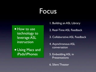 iPads and Macs: Technology to Make Your ASL Instruction CHAMP! | PPT