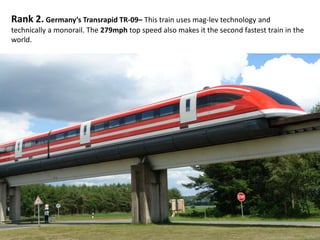 Trains and their types with five top high speed train | PPTX