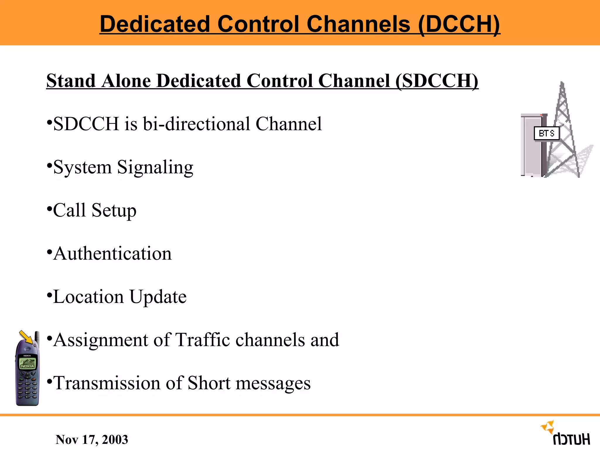GSM Channel concept and SDCCH | PPT