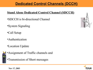 GSM Channel concept and SDCCH | PPT