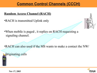 GSM Channel concept and SDCCH | PPT