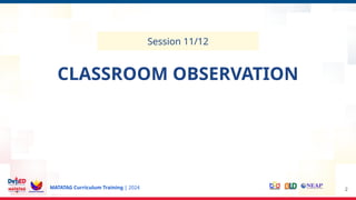 SD_Class-Observation-Matatag Curriculum (1).pptx