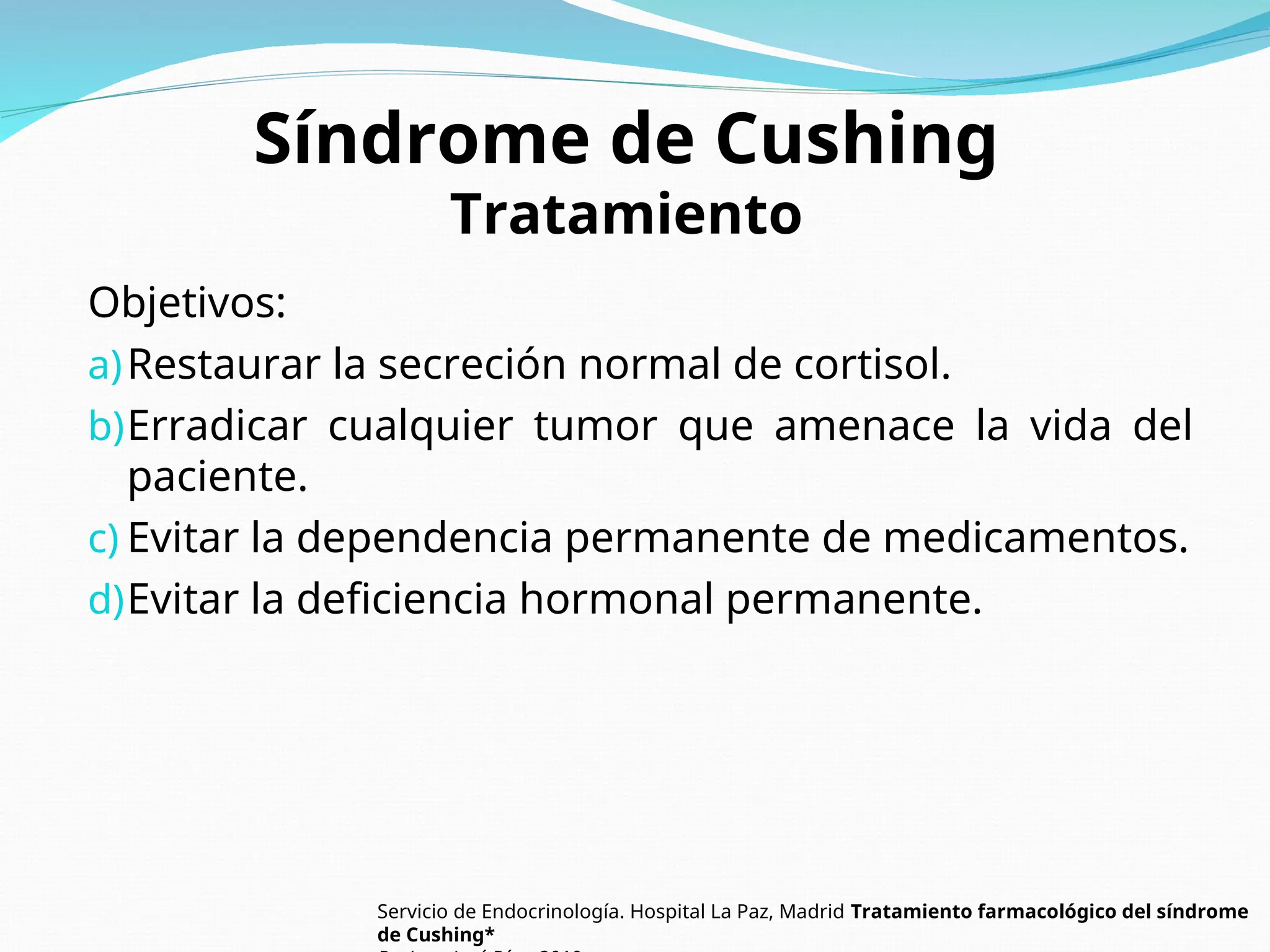 Sd Cushing fisiopatología 2017.......... | PPT