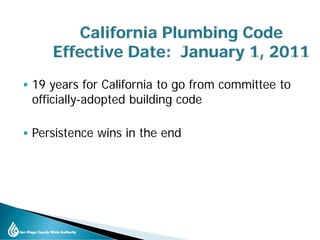 History of California Indoor Dual Plumbed Codes and Regulations | PPT