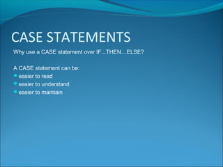 CASE Statements | PPT